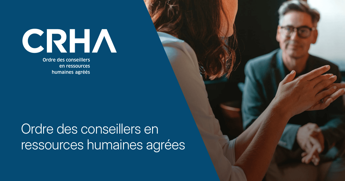 CRHA | CRIA - Ordre des conseillers en ressources humaines agréés